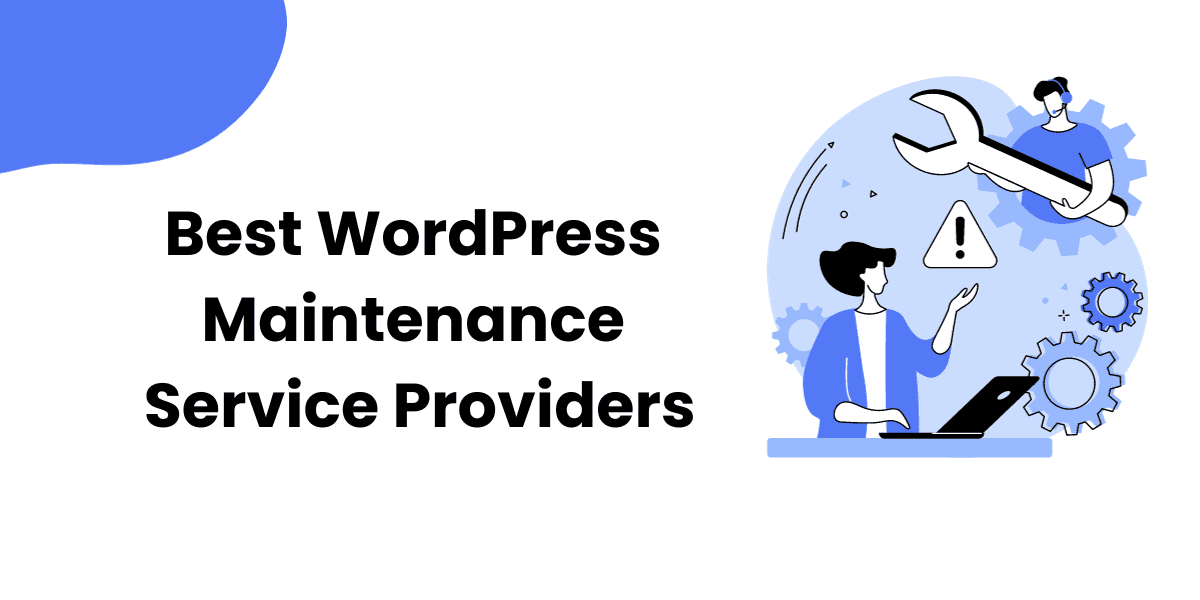 Top 10 WordPress Maintenance Service Providers for 2024 | Infyways ...