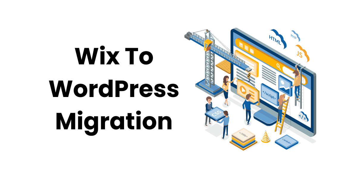 Effortless Wix to WordPress Migration: Your Simple 2023 Guide